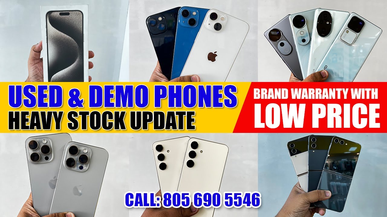 Used & Demo Phones 🔥 Low Price with Brand warranty ⚡ Heavy Stock Update ...
