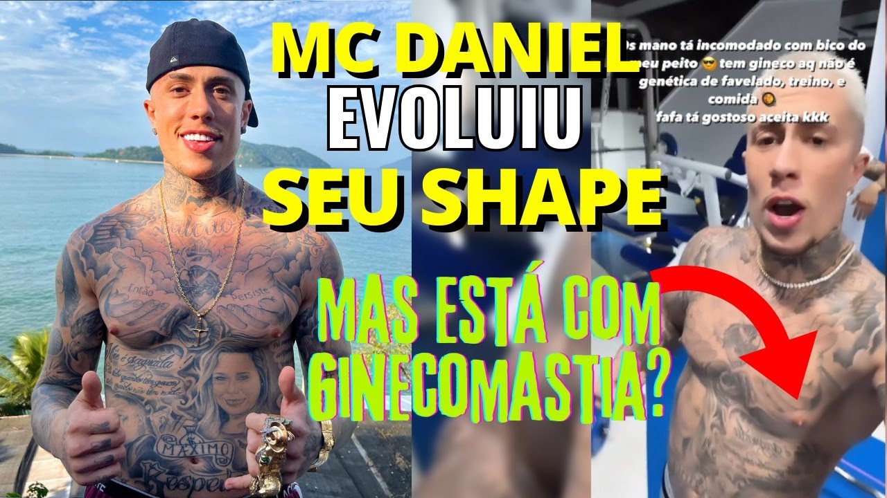 Mc Daniel Evoluiu seu Físico mas tá com ginecomastia? - YouTube