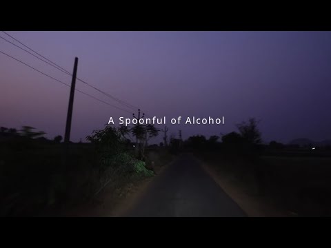 A Spoonful of Alcohol// A short documentary - YouTube