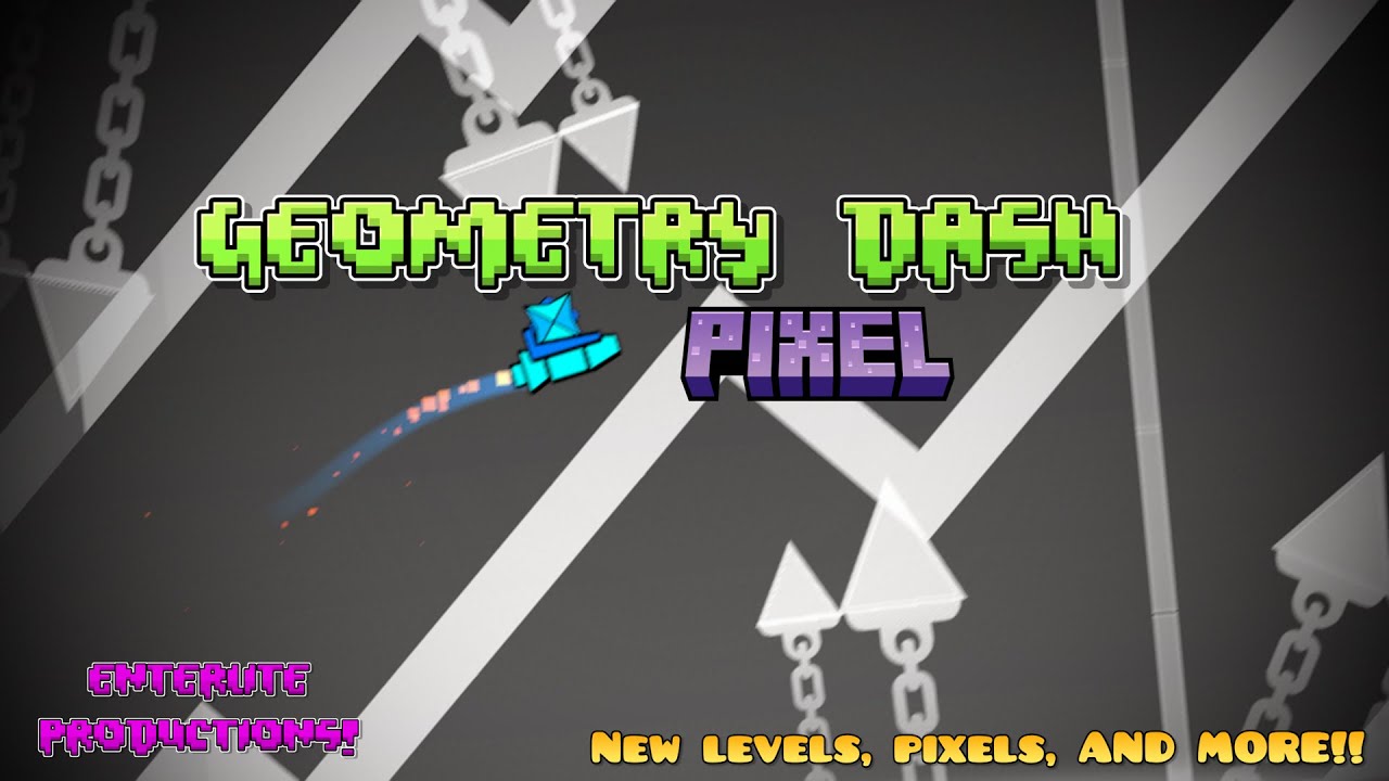 GEOMETRY DASH PIXEL (🎮FAN-GAME, GDPS, MODED, DTXN1) 🟪 - YouTube