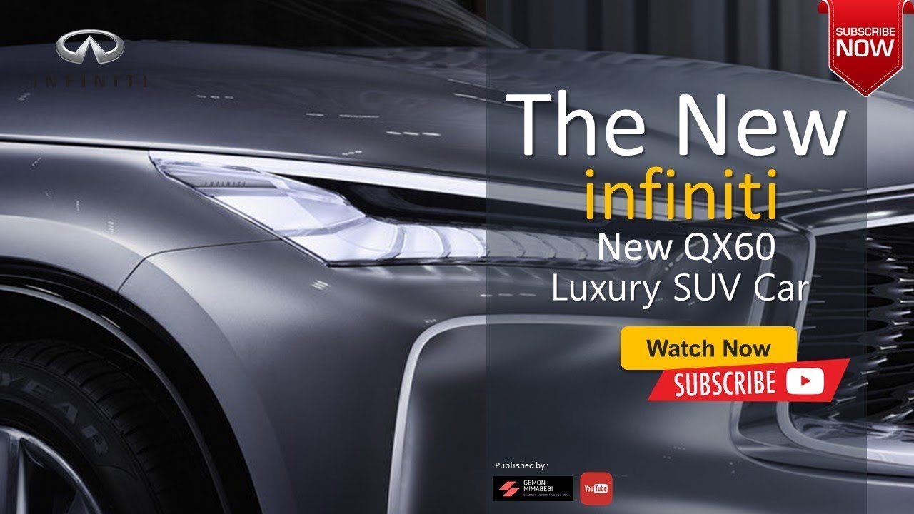 The 2020 infiniti QX60 Luxury SUV Sport Full Features Concept Overviews ...