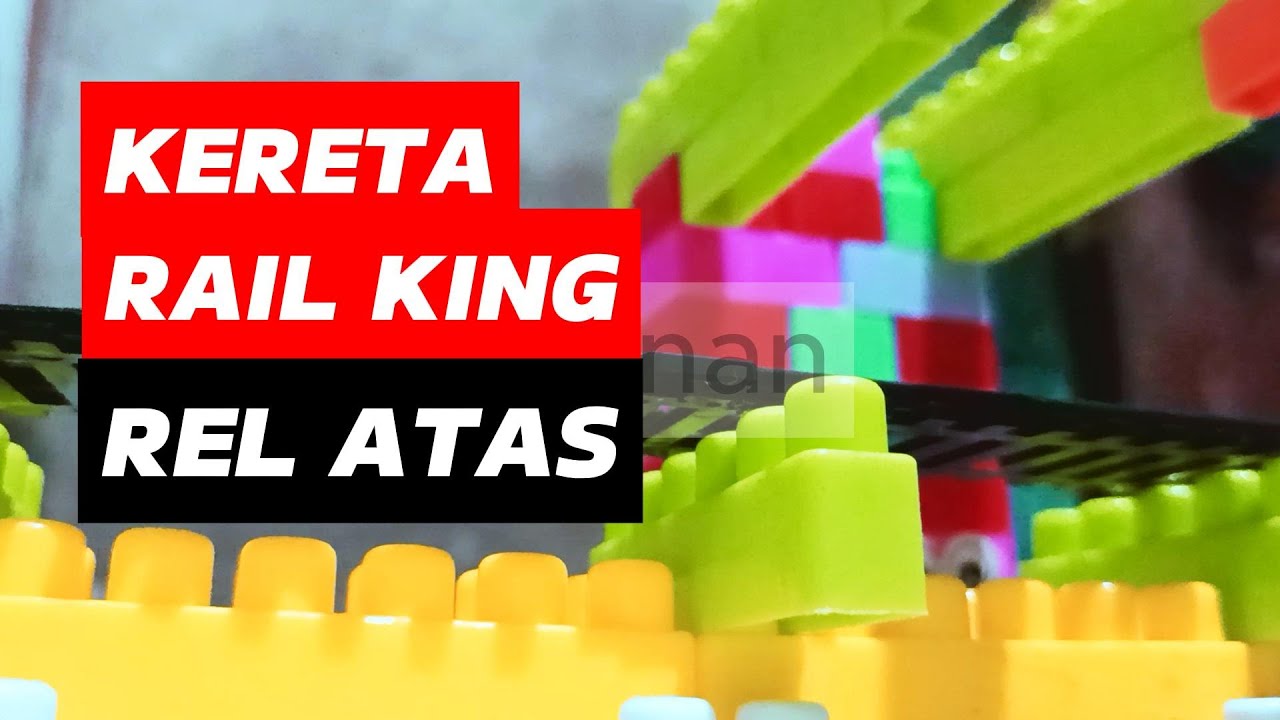 RAILKING REL ATAS - YouTube