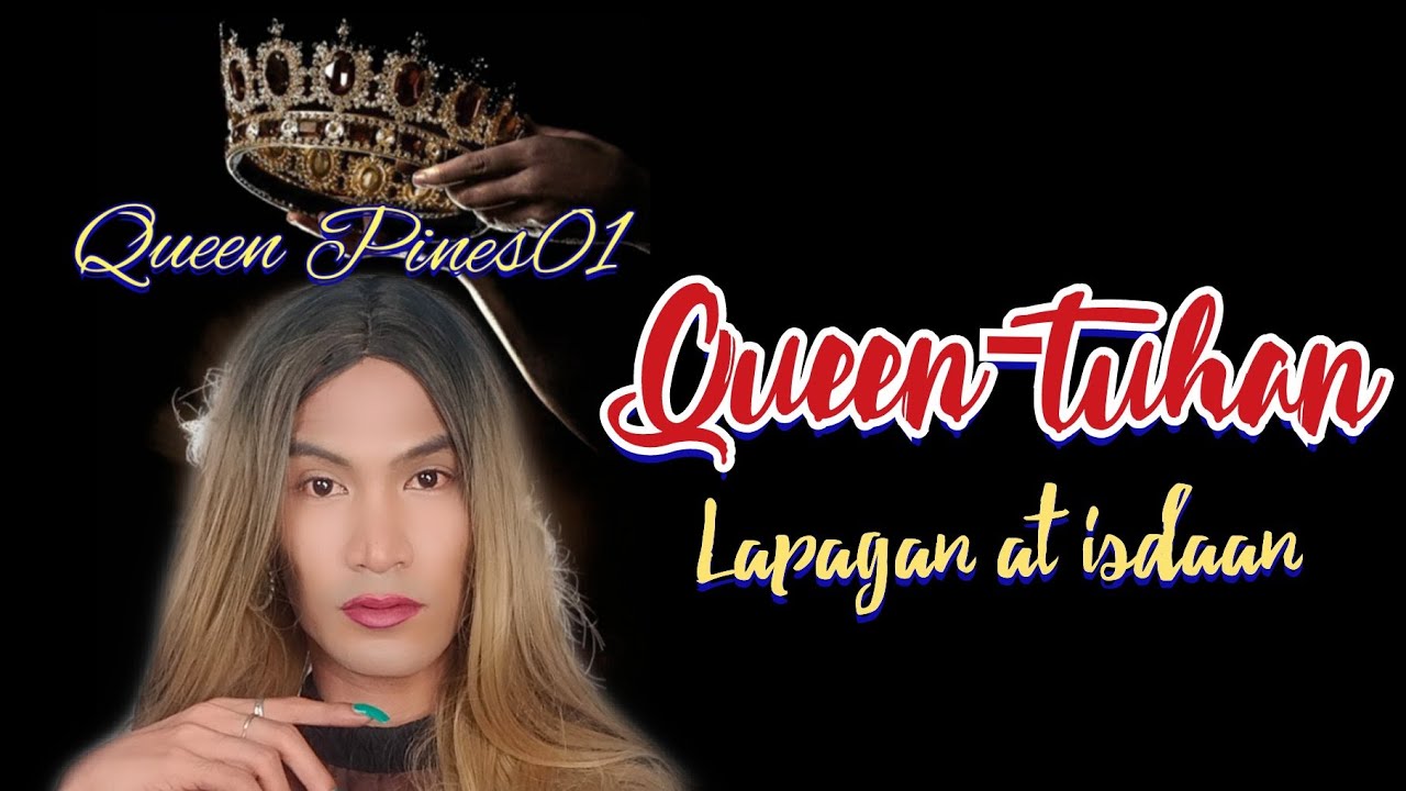 Queen-tuhan, Lapagan Dikitan W/ Queen Pines01 - YouTube