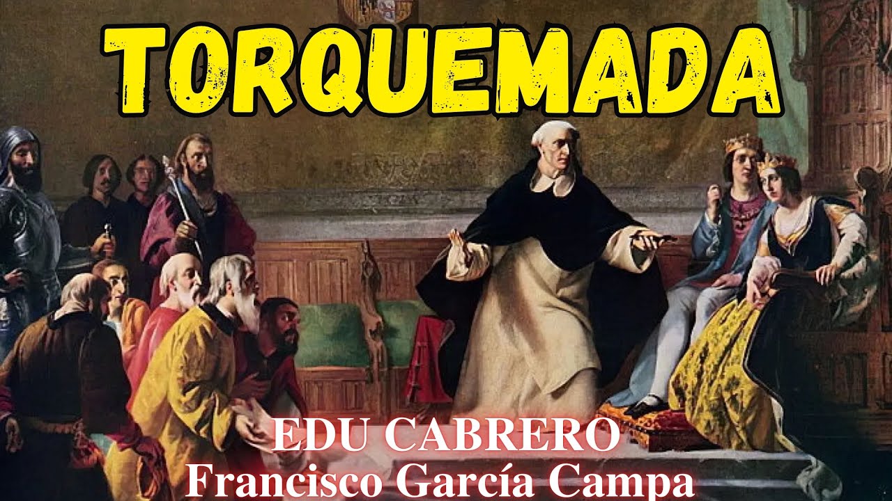🔰 TOMÁS DE TORQUEMADA,entre la Cruz y el Fuego:Inquisidor General y ...