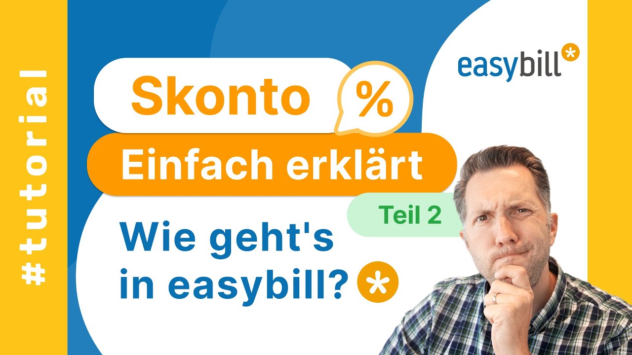 Skonto einfach erklärt | Teil 2: Skonto-Einstellungen in easybill - YouTube