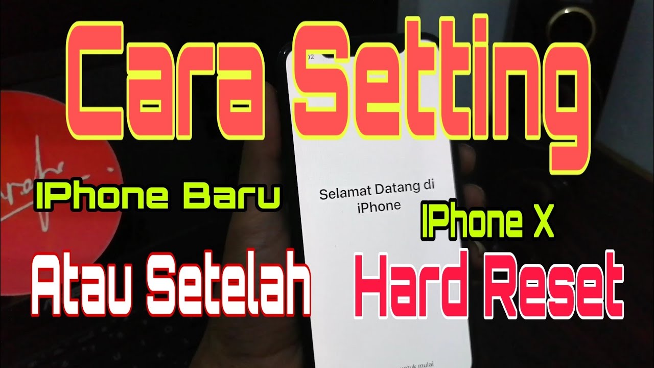 Cara Setting iPhone Baru | iphone x - YouTube