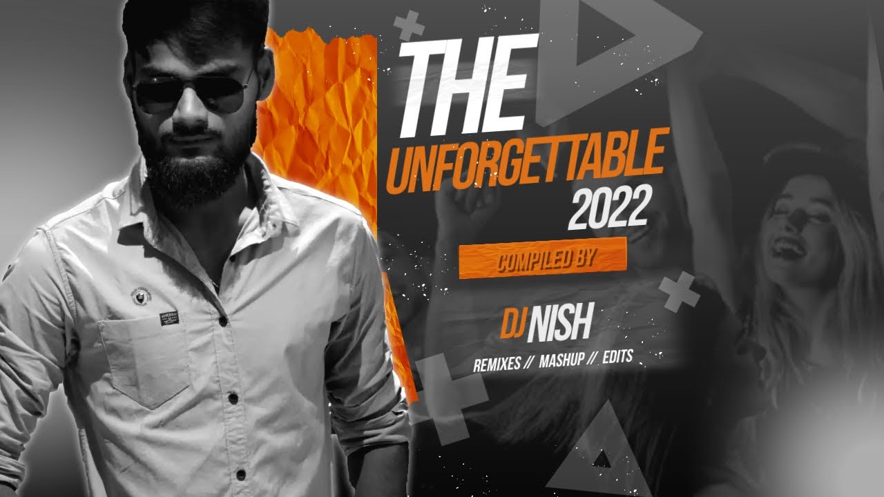 MOHABBAT KI I REMIX I DJ NISH I 2022 - YouTube