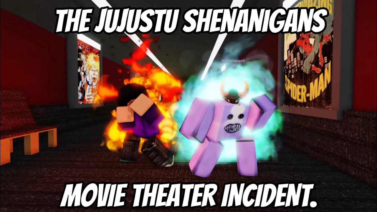 THE JUJUSTU SHENANIGANS MOVIE THEATER INCIDENT. | Jujustu shenanigans ...