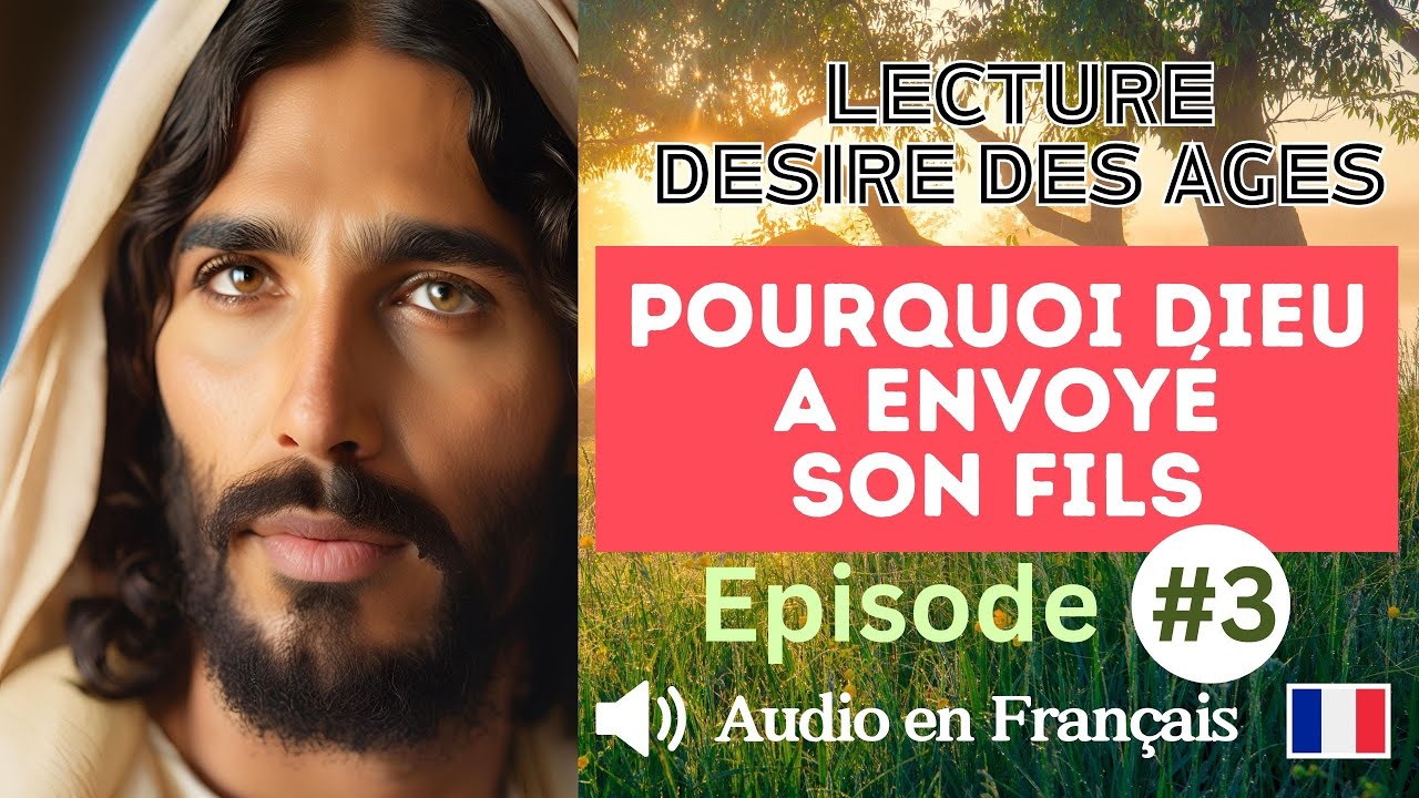 JC-1-3 Dieu avec Nous - (Jesus Christ) Ellen G White audio | Pourquoi ...
