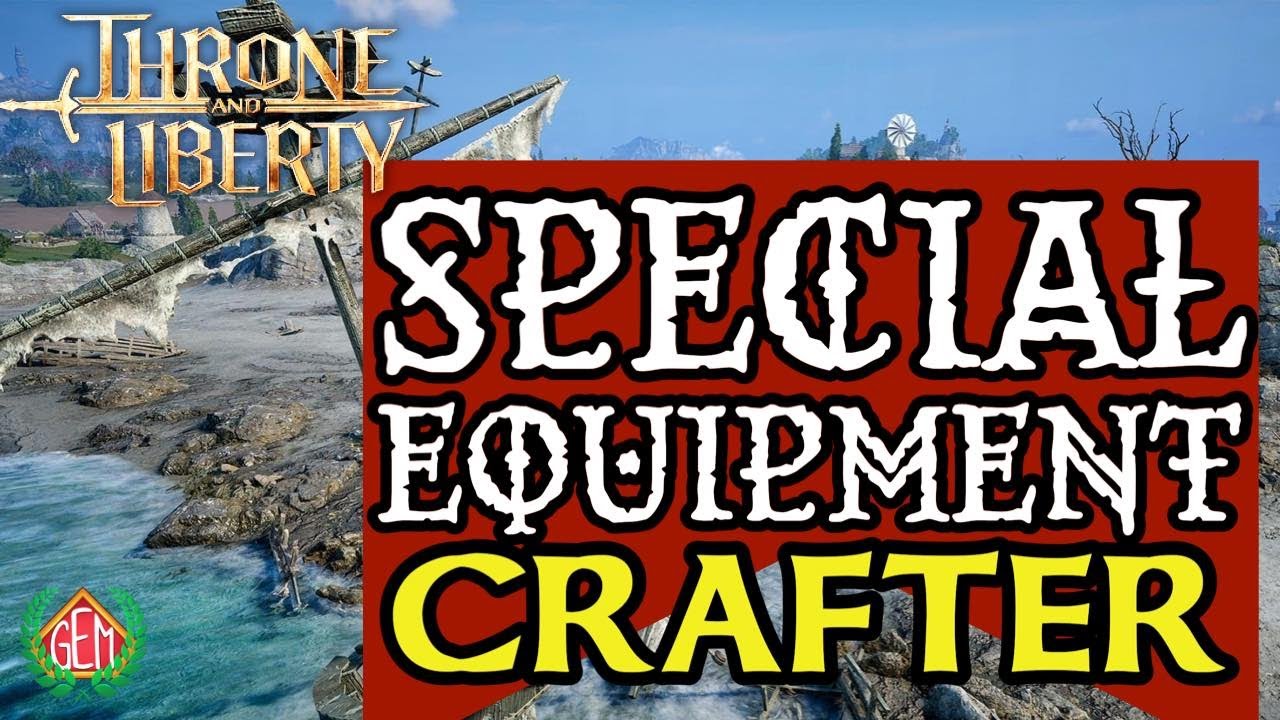 Throne and Liberty Special Equipment Crafter - YouTube