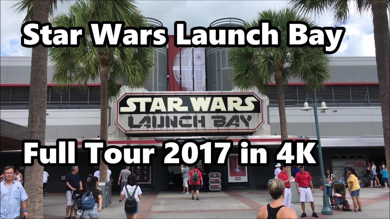 Star Wars Launch Bay | Full Tour 2017 in 4K | Disney's Hollywood ...