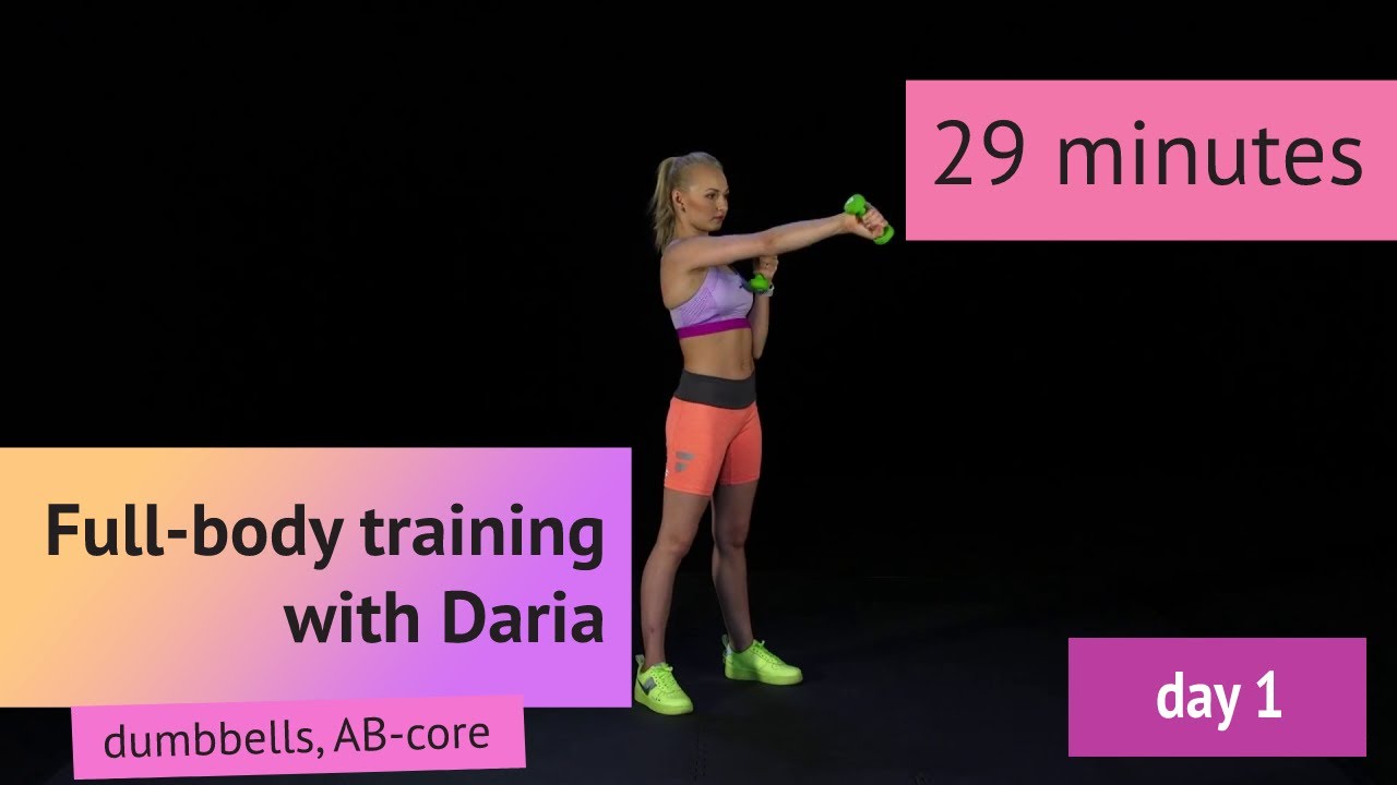 Train with Daria! Day 1 - Full-body training - YouTube