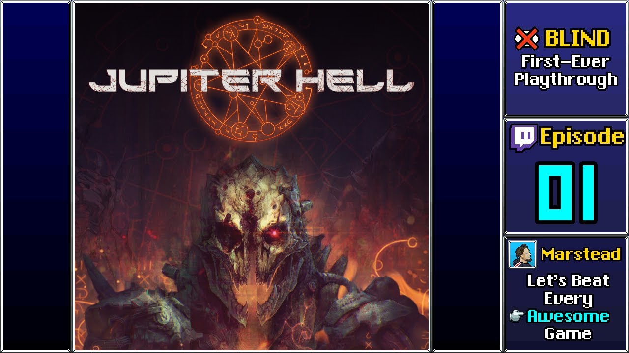 ️️ Start Playthrough - Jupiter Hell [Blind] (Episode 1/3) - YouTube