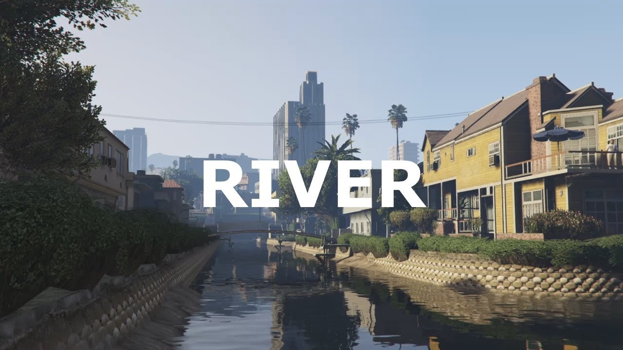 RIVER (GTA5) - YouTube