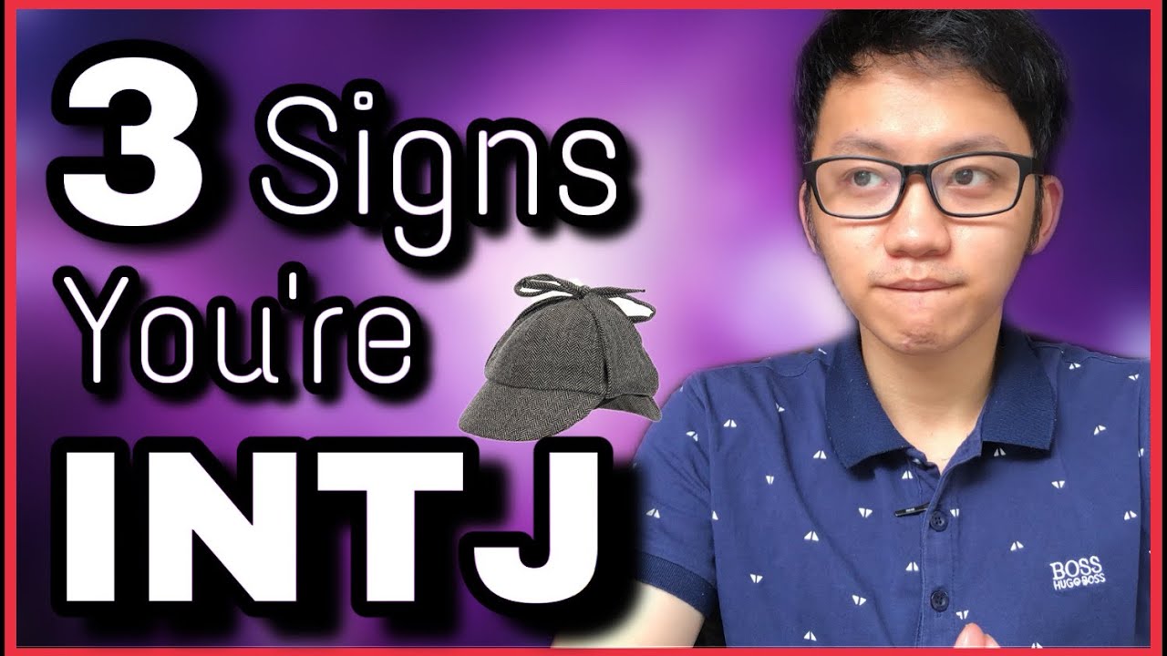 3 SIGNS YOU ARE AN INTJ - THE STRATEGIST, THE MASTERMIND | MYERS-BRIGGS ...