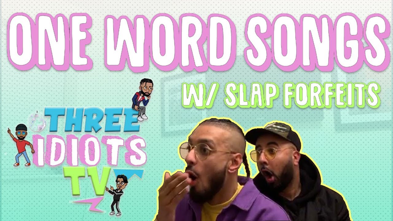 ONE WORD SONG WITH FACE SLAP FORFEITS! - YouTube