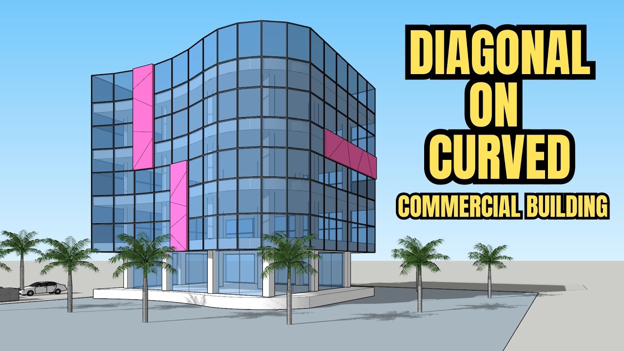 SKETCHUP BUILDING TUTORIAL DIAGONAL ON CURVED PANELS CURTAIN WALL - YouTube