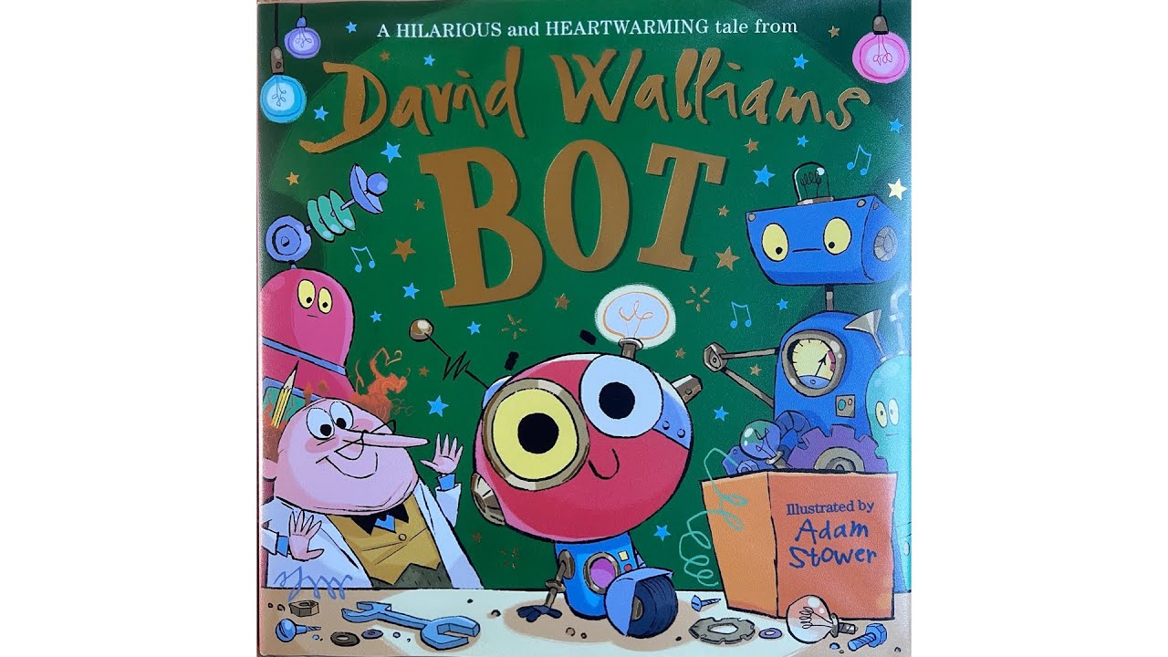 Bot By David Walliams - YouTube