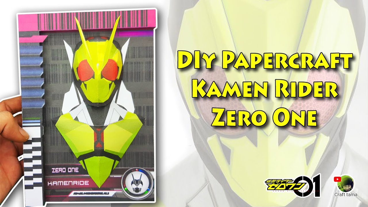 Papercraft Kamen rider - zero One - YouTube