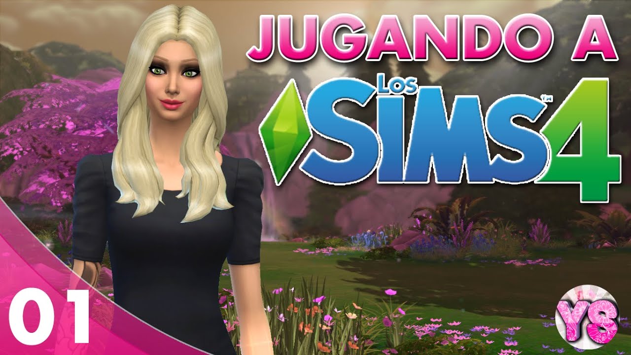 Los Sims 4 - EP. 01; NAYRA BLANCO - YouTube