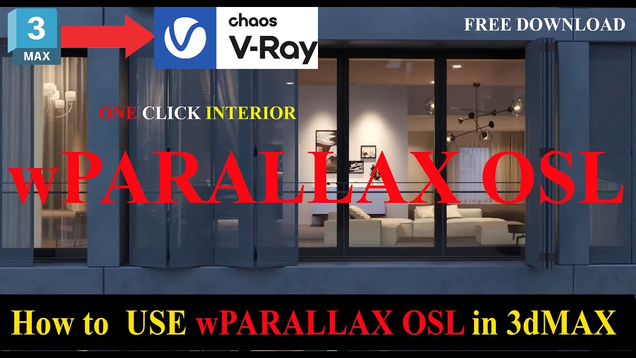 wParallax - 3dsmax + Corona/Vray OSL Tutorial (Free Scene Download ...