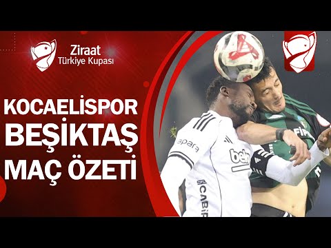 Kocaelispor 1-1 Beşiktaş | MAÇ ÖZETİ | Ziraat Türkiye Kupası 3. Hafta C Grubu | 05.02.2026