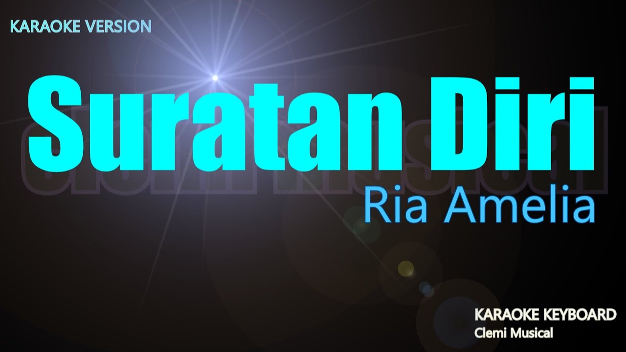 Suratan Diri - Ria Amelia ( Karaoke Lirik ) - YouTube