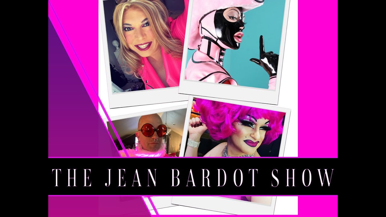 Ball Gag Reel The Jean Bardot Show 2023 Youtube