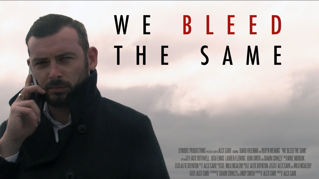 We Bleed the Same (A Short Film) - YouTube