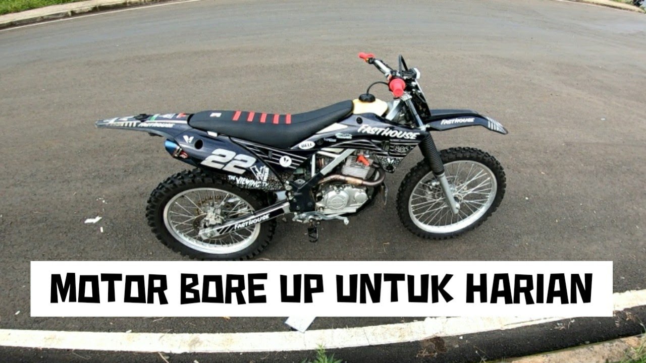OWNING EXPERINCE MOTOR BORE UP DI PAKAI HARIAN - YouTube