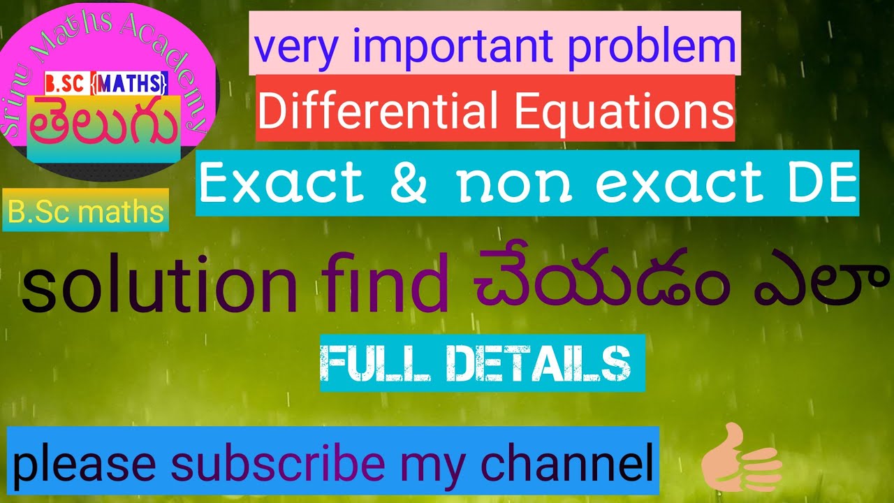 very very important for exact & non exact Differential equations ...