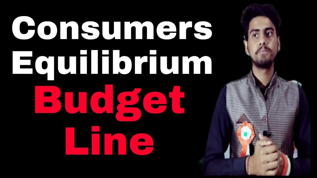 #6 Consumer Equilibrium - Budget Line Full Explained video Budget Line ...