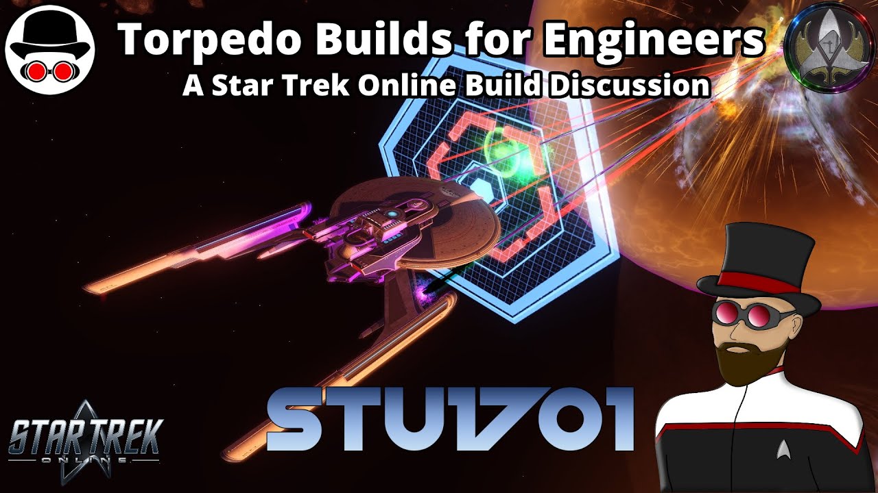 Torpedo Builds for Engineers - A Star Trek Online Build Discussion ...