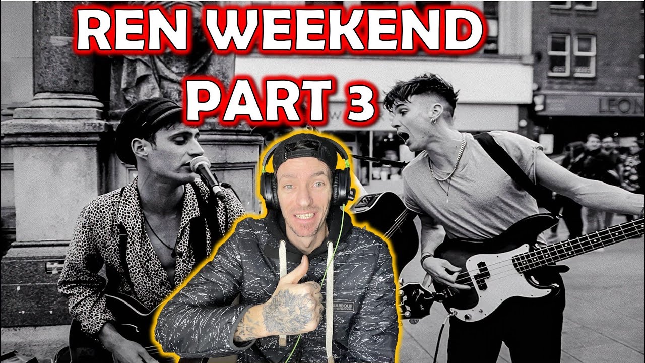 REN WEEKEND PT3!!! The Big Push - Watch Out (live busking) REACTION ...