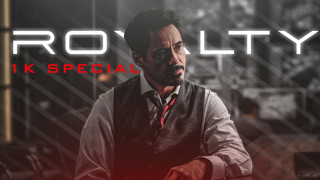Royalty Ft.Iron Man | Royalty X ‎Iron Man Edits Status | ( 1K SPECIAL ...