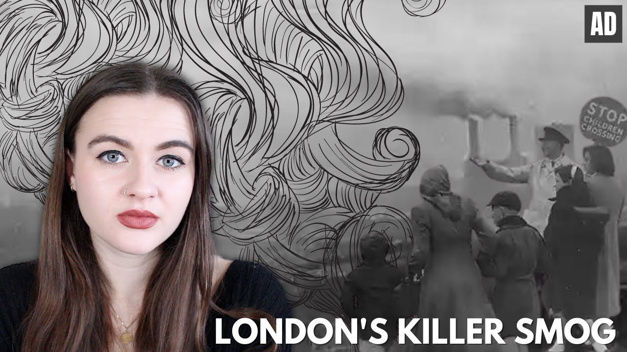 The Killer Fog?! | THE GREAT SMOG OF LONDON - YouTube