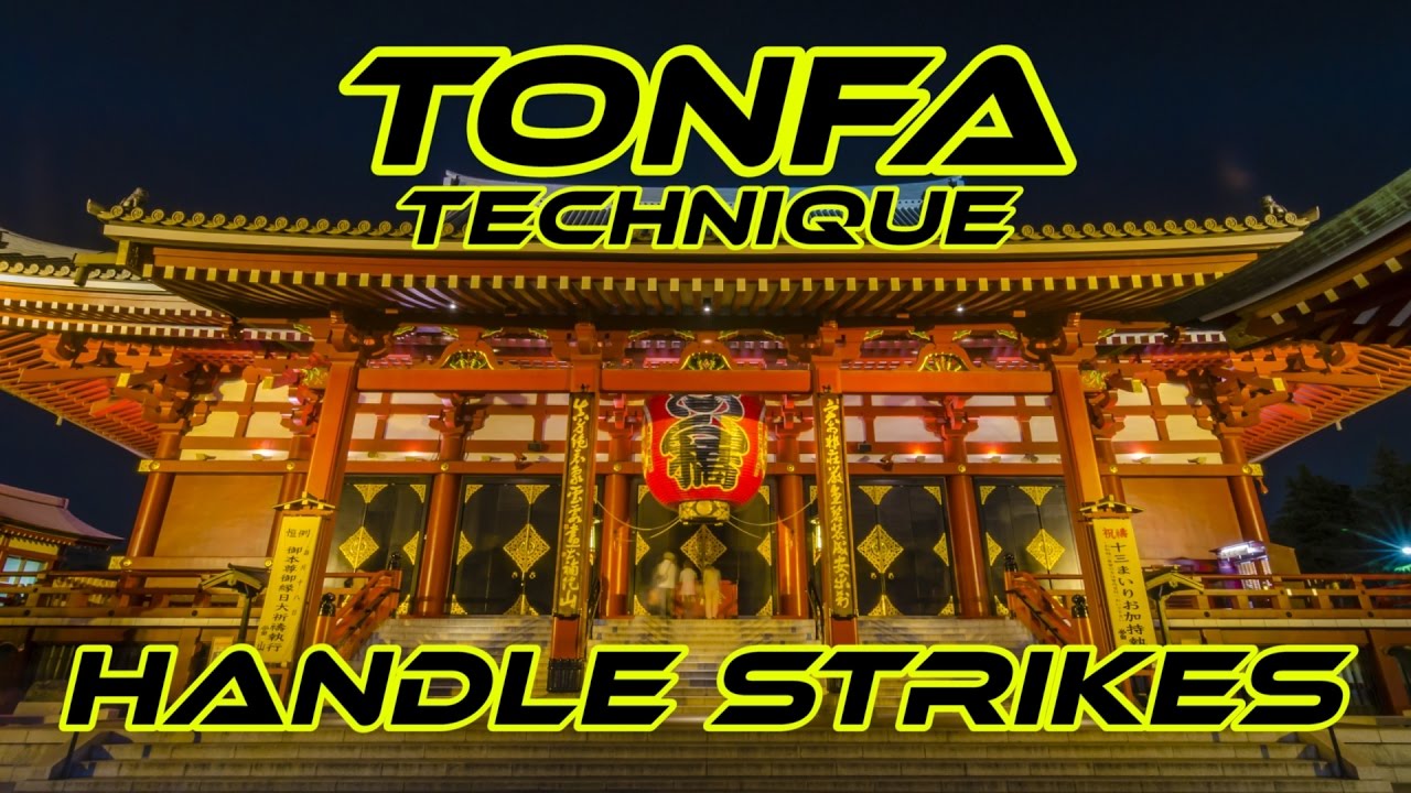 Weapons – Tonfa – Technique – Handle Strikes - Walk Through - Learn ...