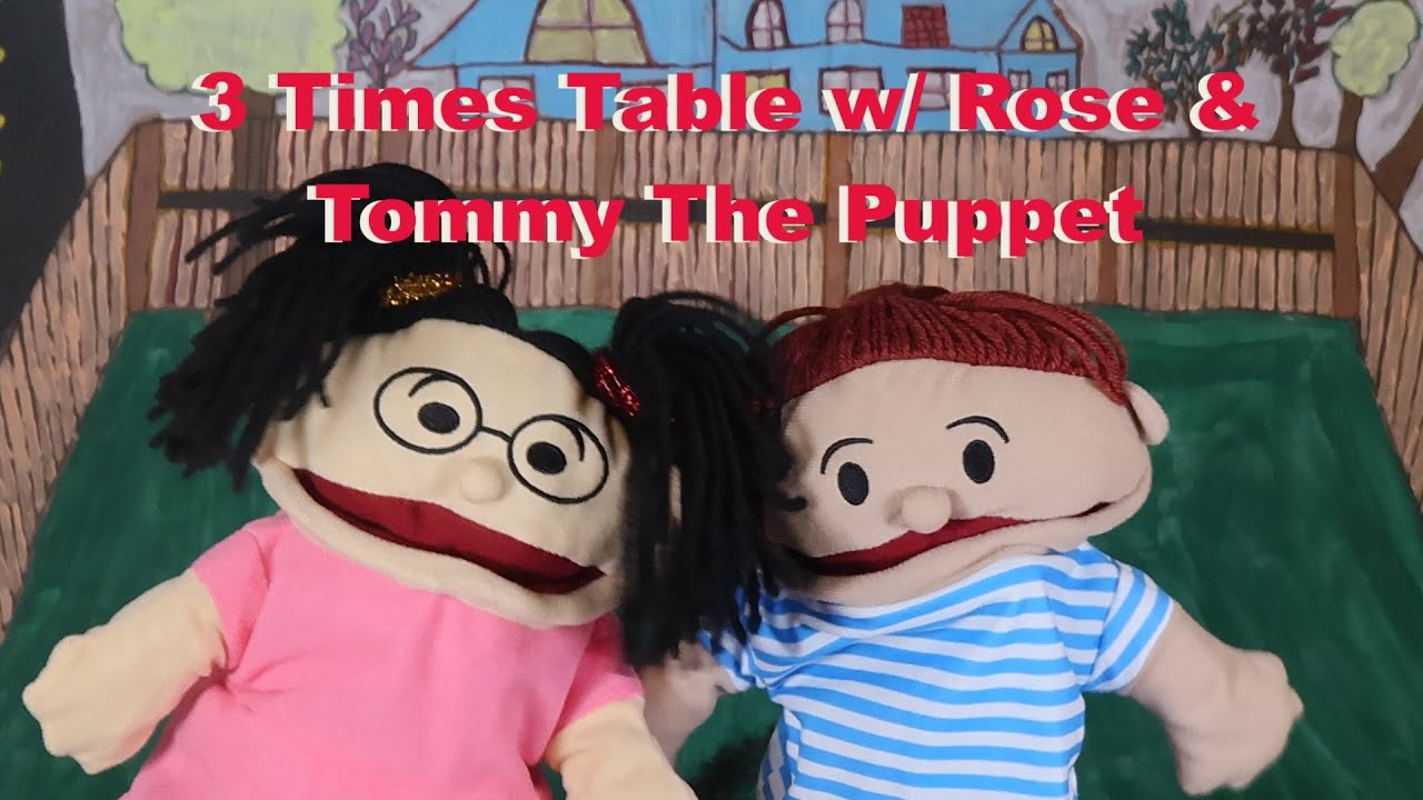 Learn 3 Times Tables w/ Rose & Tommy The Puppet - Puppet Adventure Tube ...