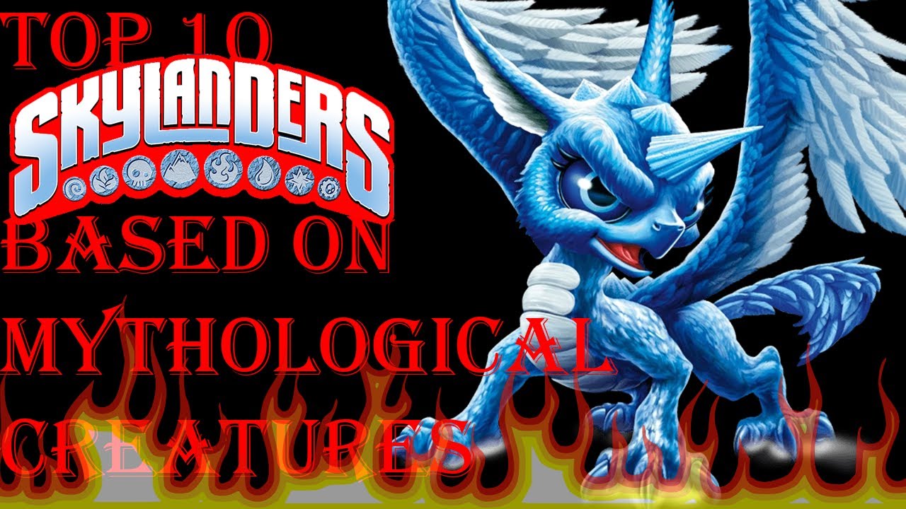Top 10 Skylanders Based On Mythological Creatures!! - YouTube