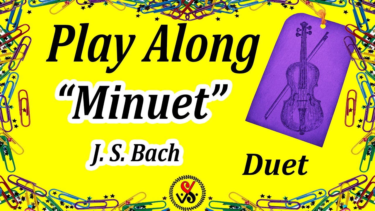 Suzuki Violin Book 1 | "Minuet" 1 J.S.Bach | Play Along | Duet - YouTube