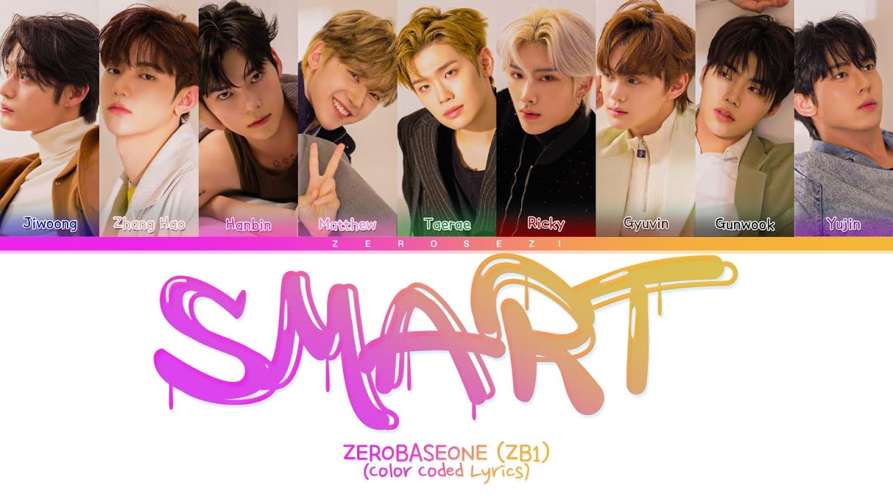 How Would ZB1 (Zerobaseone) Sing SMART [LE SSERAFIM] (Color Coded ...