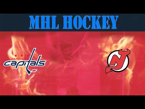 MHL Hockey - Opening Night Capitals @ Devils #78 - YouTube