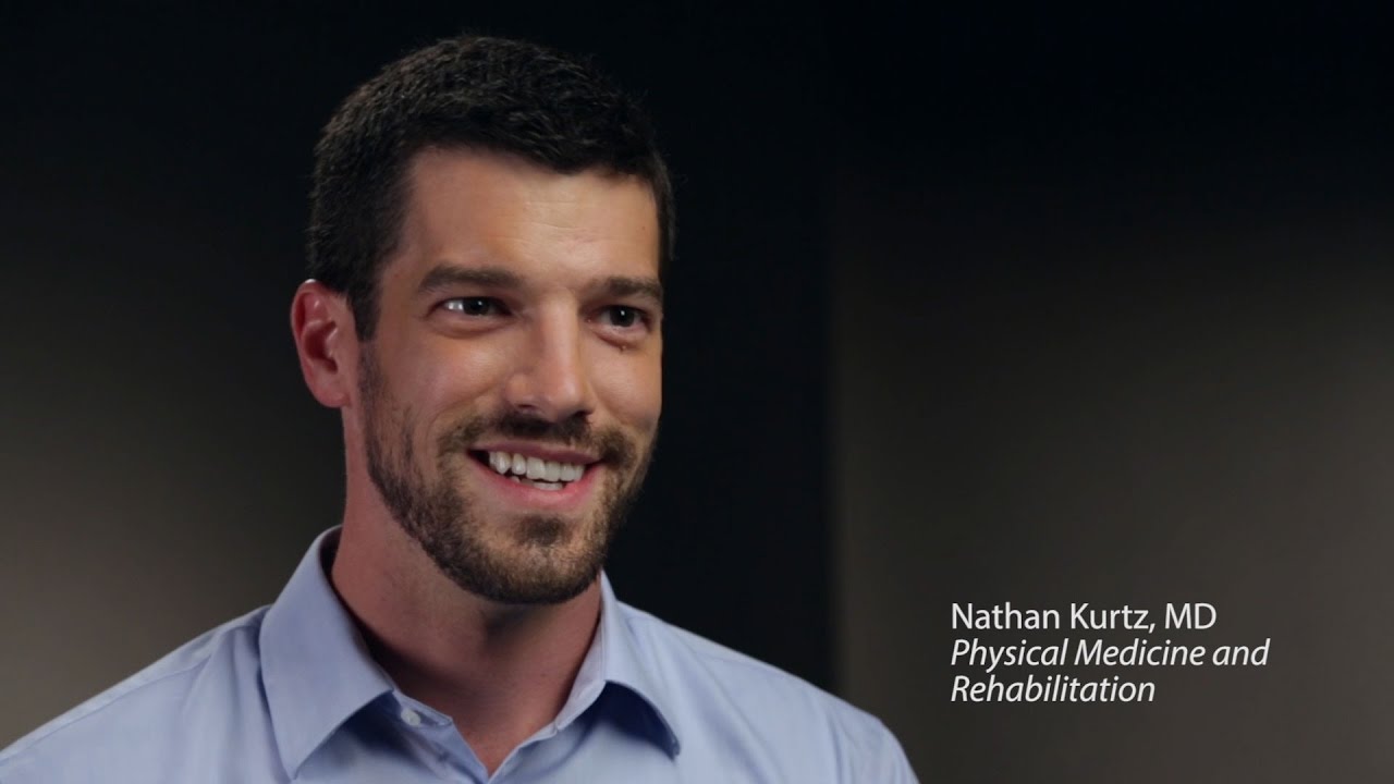Meet Dr. Nathan Kurtz - Physical Medicine and Rehabilitation - YouTube