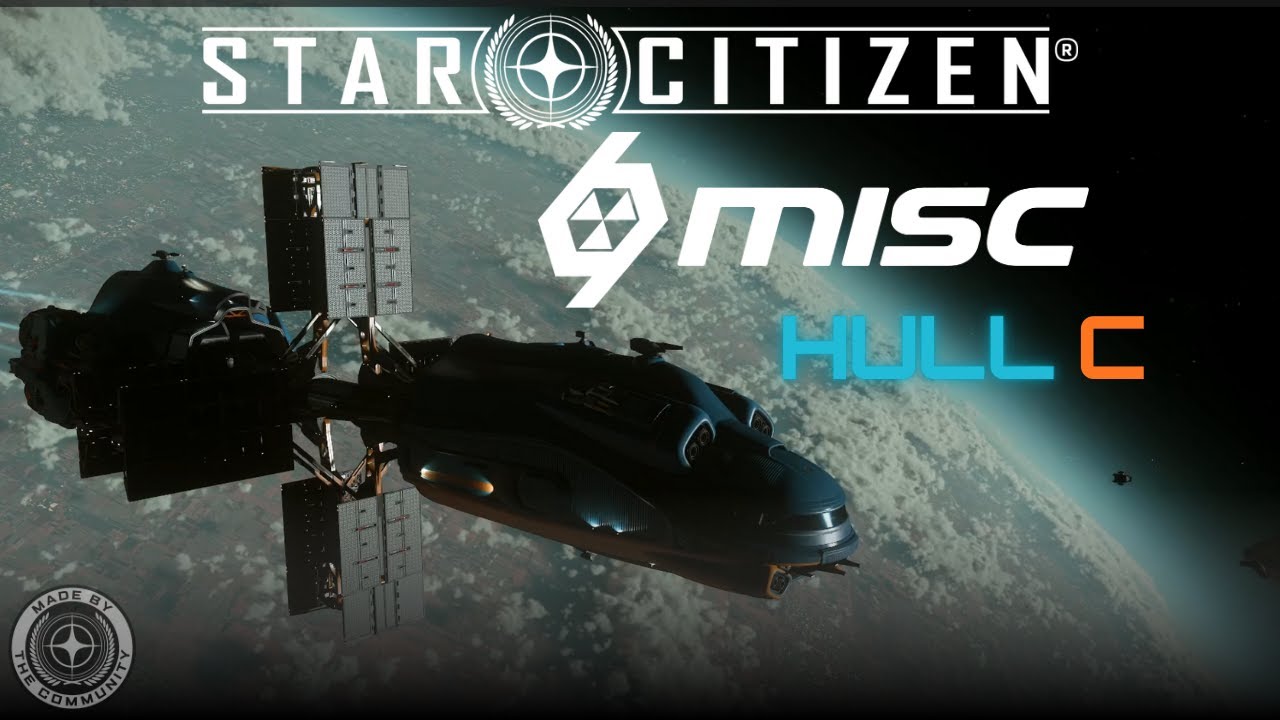 Star Citizen Cinematic | MISC HULL C | 4K ArcCorp - YouTube