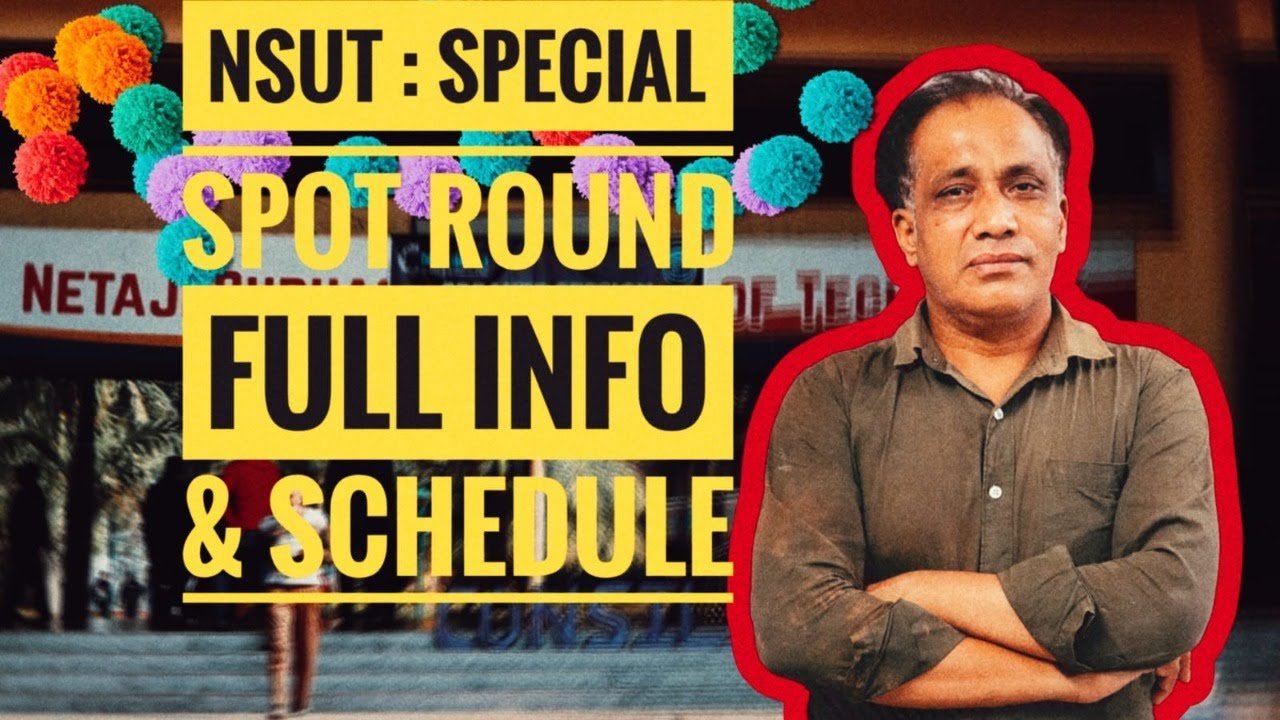 NSUT SPECIAL SPOT ROUND IN THIS WEAK ? //GGSIPU WILL BE CONDUCTED AGAIN ? B.TECH ADM 2024 - YouTube