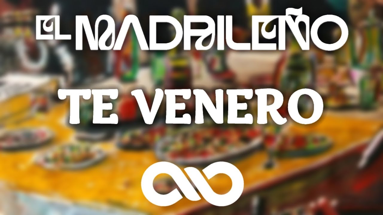 Te Venero - C. Tangana, Omara Portuondo [EL MADRILEÑO (LA SOBREMESA ...