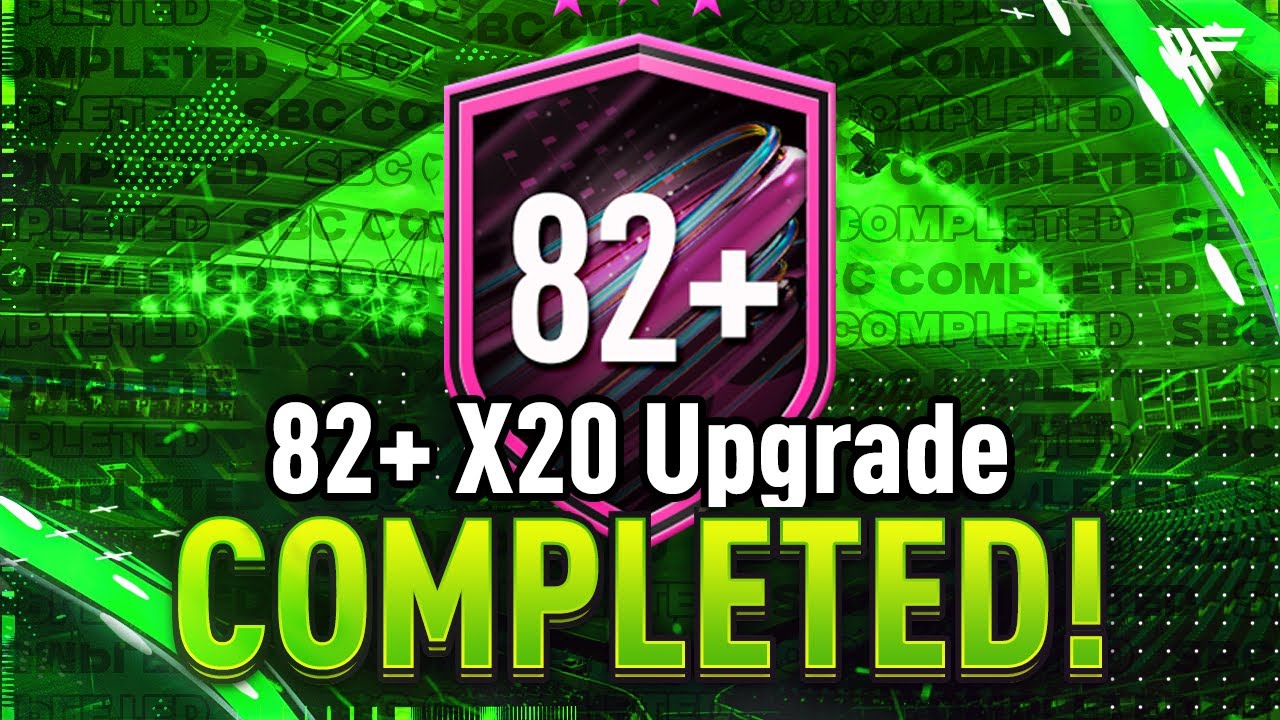 82 X20 Upgrade Sbc Completed Tips And Cheap Method Fifa 23 Youtube