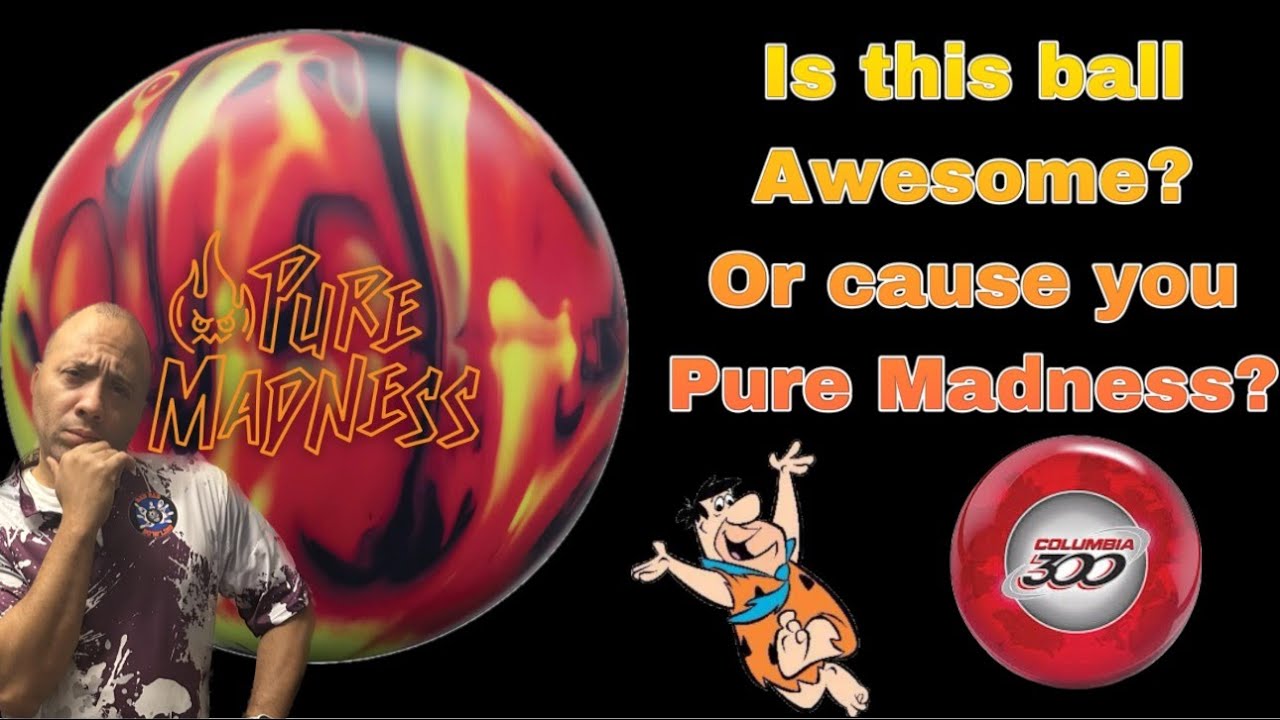 Columbia 300 Pure Madness Bowling Ball Review - YouTube