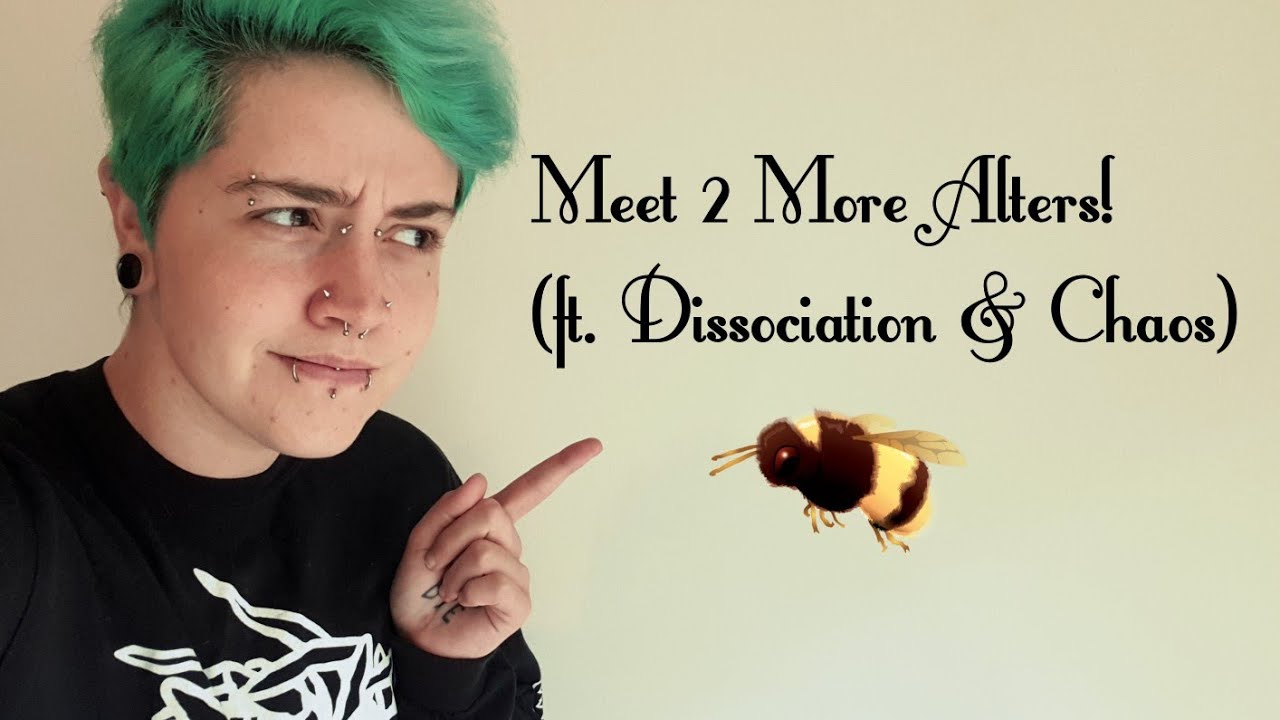 Meet The Alters! - Part 2 (Dissociative Identity Disorder) - YouTube