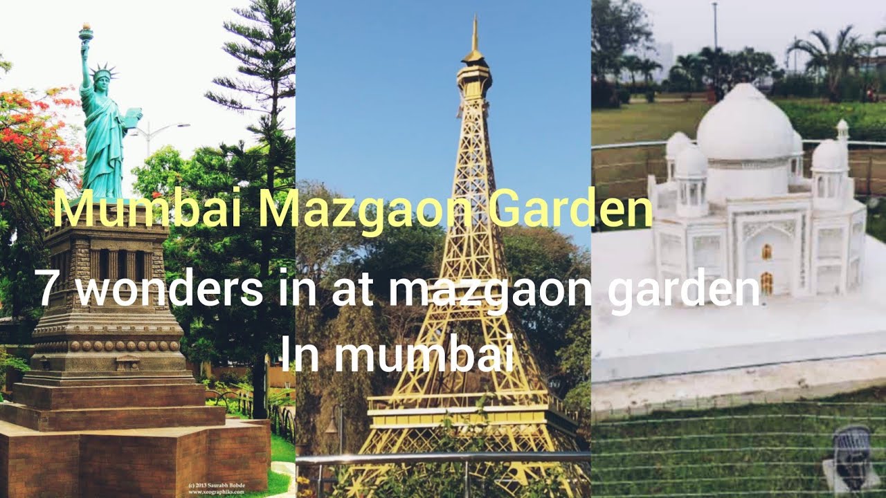 7 wonders at mazgaon garden || MAZGAON GARDEN IN MUMBAI - YouTube